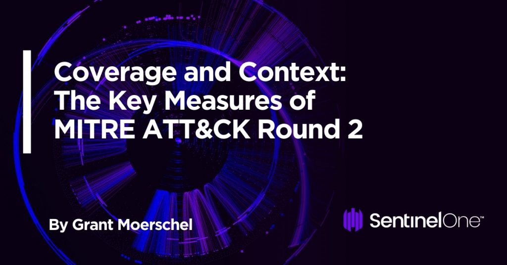 Coverage and Context: The Key Measures of MITRE ATT&CK 2019