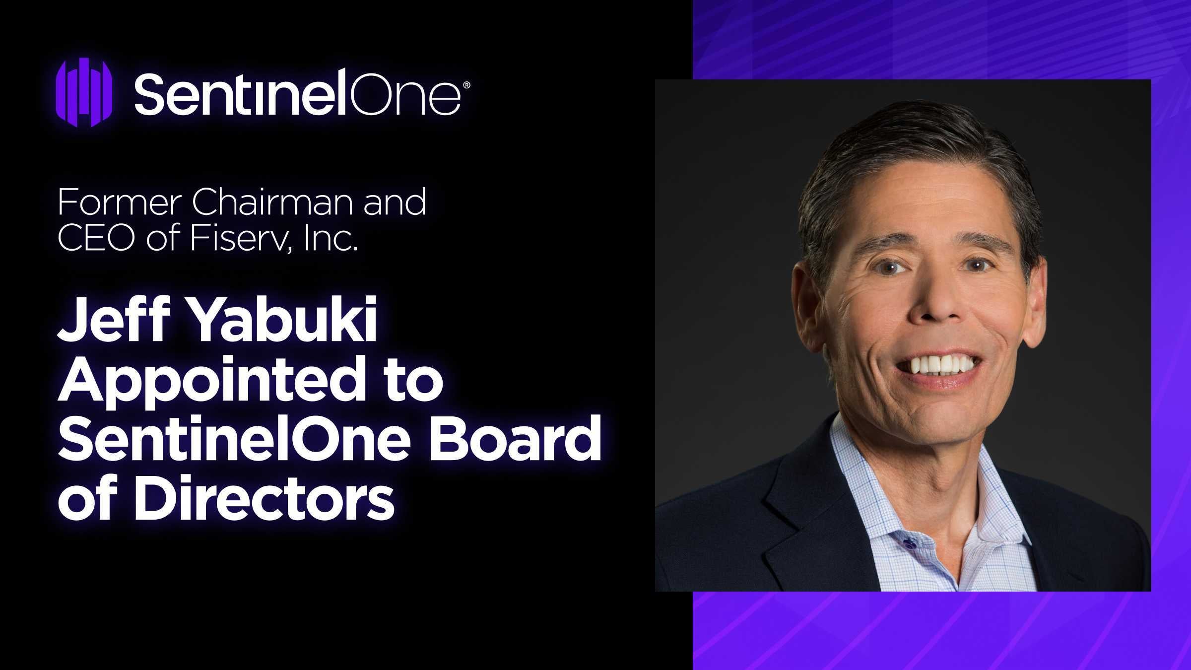 Jeff Yabuki Appointed to SentinelOne Board of Directors | SentinelOne