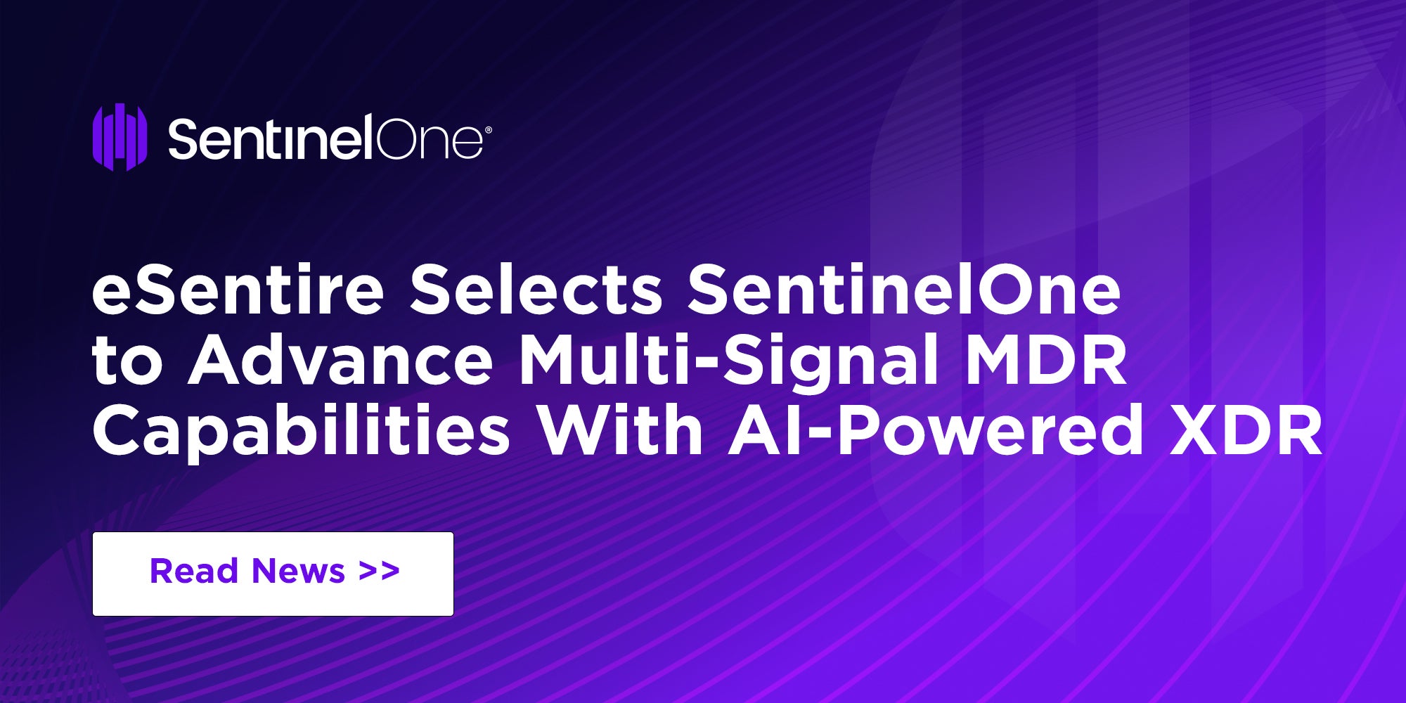 eSentire Selects SentinelOne to Advance Multi-Signal MDR Capabilities ...
