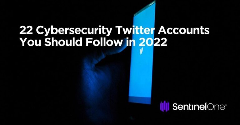 22 Cybersecurity Twitter Accounts You Should Follow in 2022