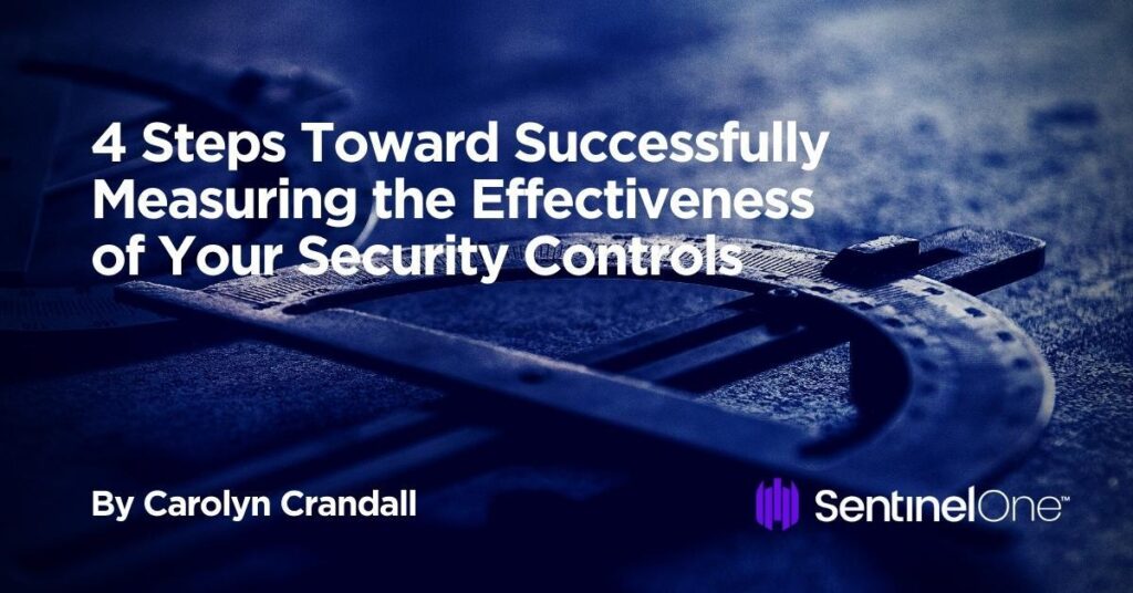 How to Measure Effectiveness of Security Controls?: 4 Steps