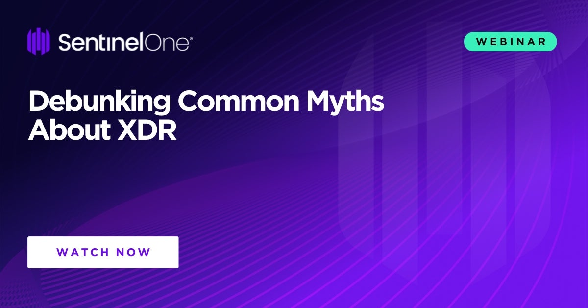 Debunking Common Myths About XDR | SentinelOne