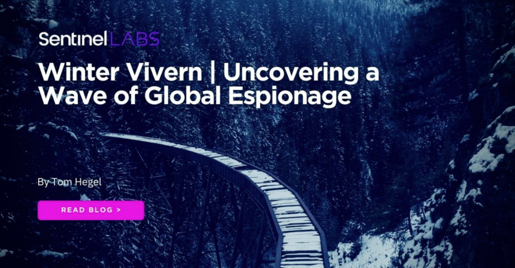 Winter Vivern | Uncovering a Wave of Global Espionage | SentinelOne