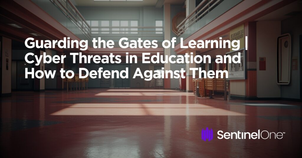 Cyber Threats in Education: An Easy Guide 101