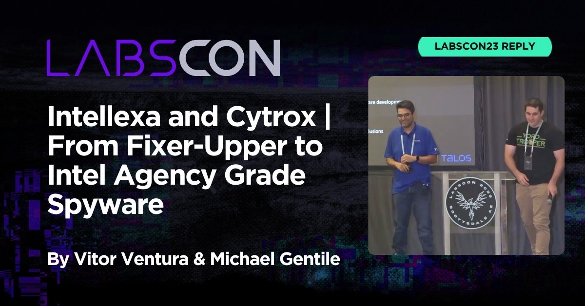 LABSCon Replay | Intellexa and Cytrox: From Fixer-Upper to Intel Agency Grade Spyware | SentinelOne