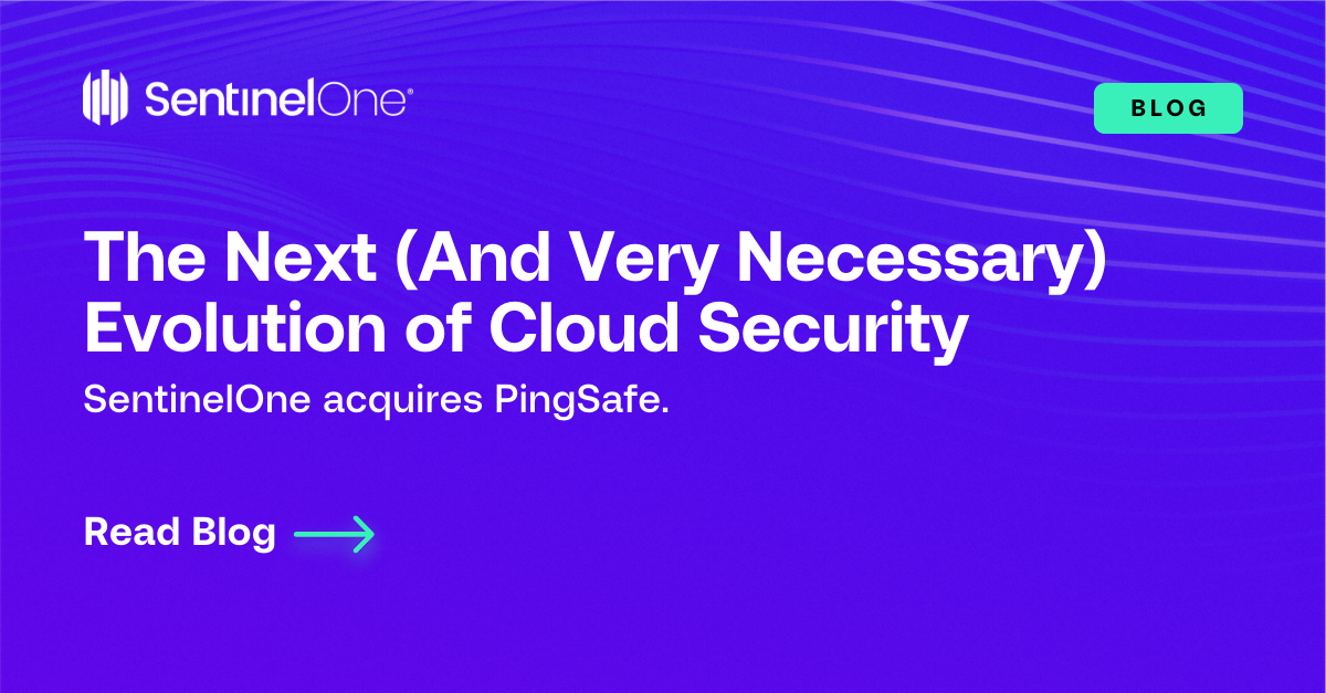 The Next (And Very Necessary) Evolution of Cloud Security | SentinelOne ...