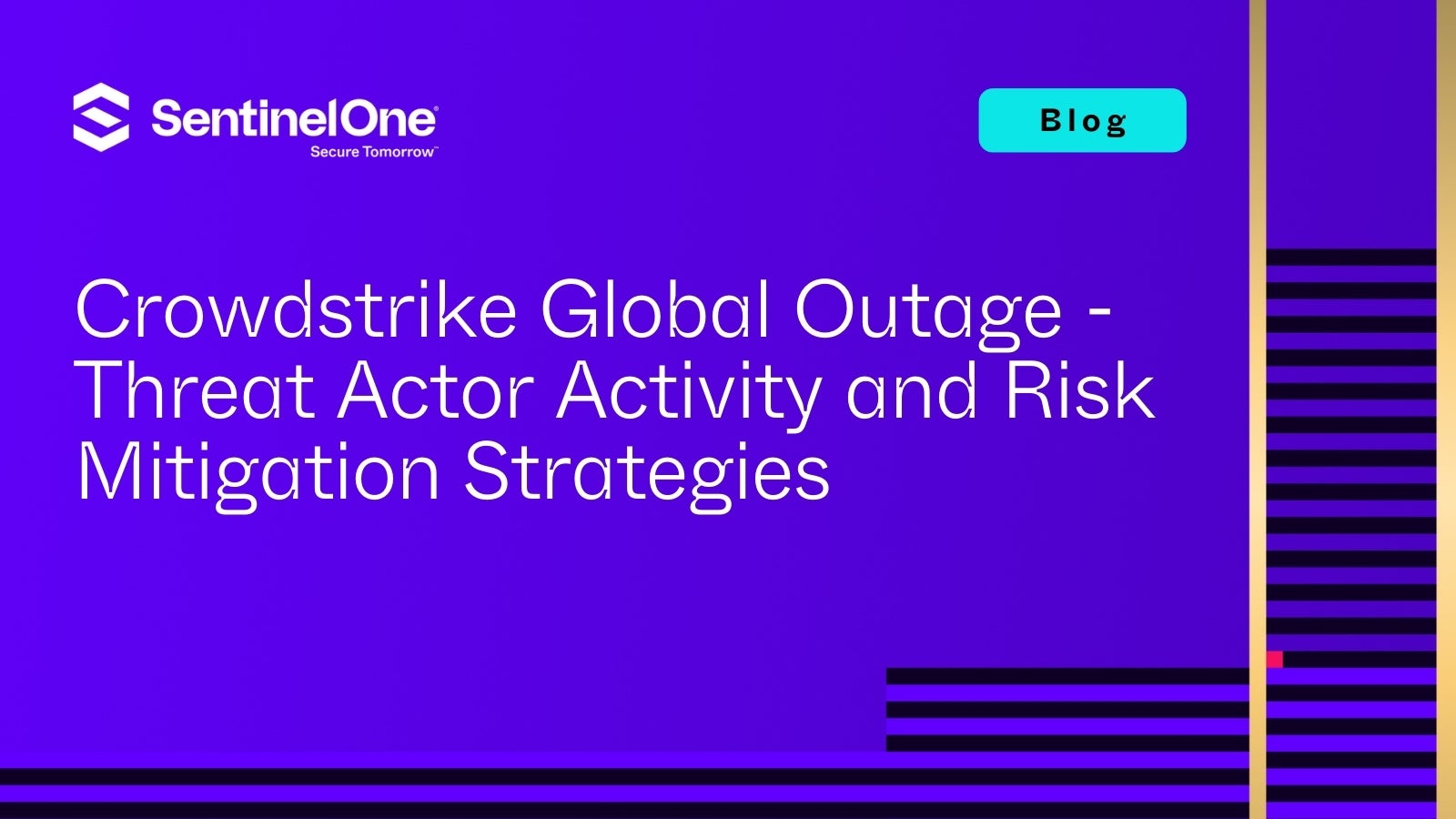 CrowdStrike Global Outage - Threat Actor Activity and Risk Mitigation ...
