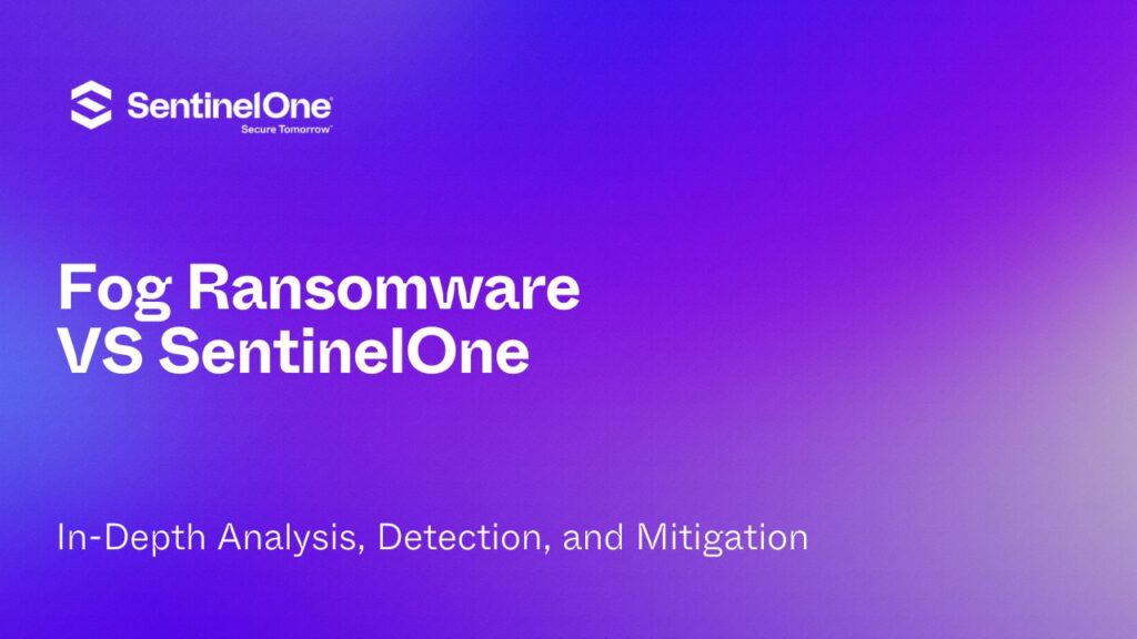 Fog Ransomware: In-Depth Analysis, Detection, and Mitigation