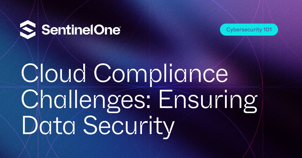 Cloud Compliance Challenges: Ensuring Data Security