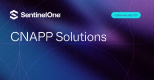 CNAPP Solutions: Choosing the Right One in 2025