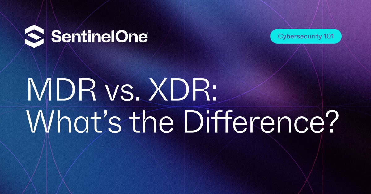 MDR vs XDR: What's the Difference?