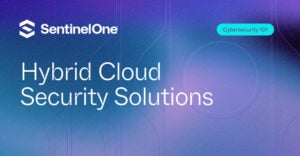 Top 10 Hybrid Cloud Security Solutions for 2025