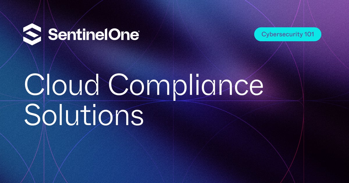 9 Cloud Compliance Solutions For 2025