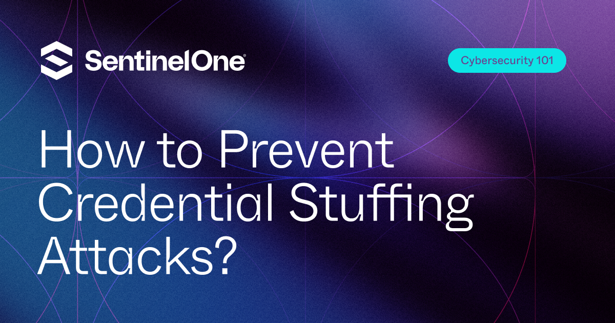 How to Prevent Credential Stuffing Attacks?