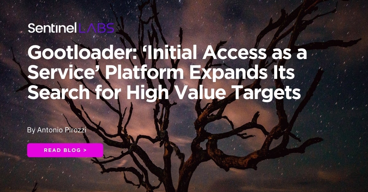 Gootloader: ‘Initial Access as a Service’ Platform Expands Its Search ...